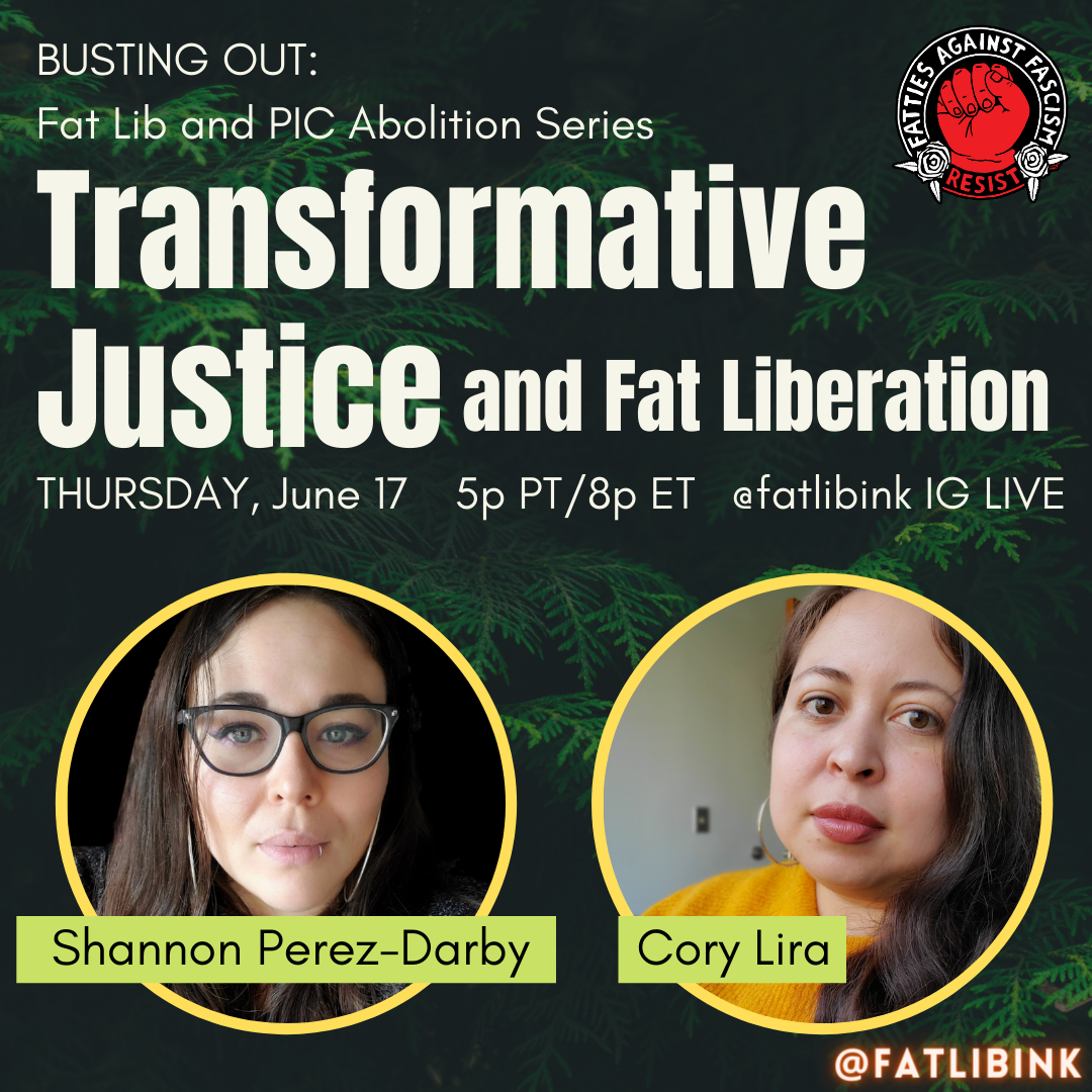 Busting Out: Fat Lib & PIC Abolition – Fat Rose